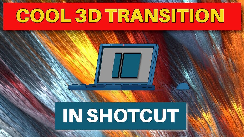 Cool 3D Transition - Tutorial - Shotcut Forum
