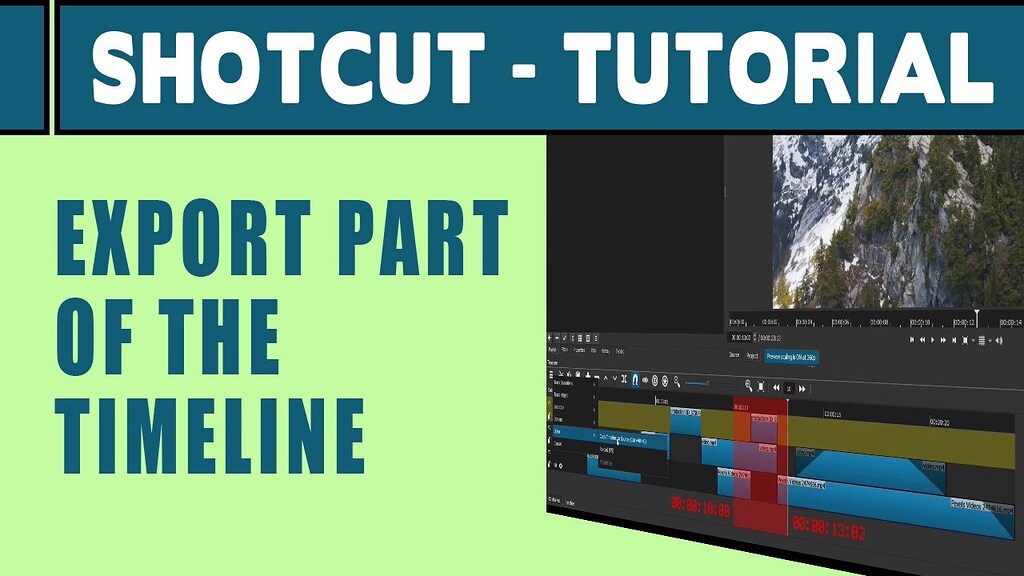 Tutorial: How to export only a part of a Project (Timeline) - Tutorial - Shotcut Forum